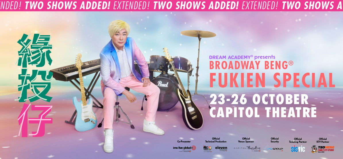 Sebastian Tan is back with Broadway Beng Fukien Special: 23-26 October ...